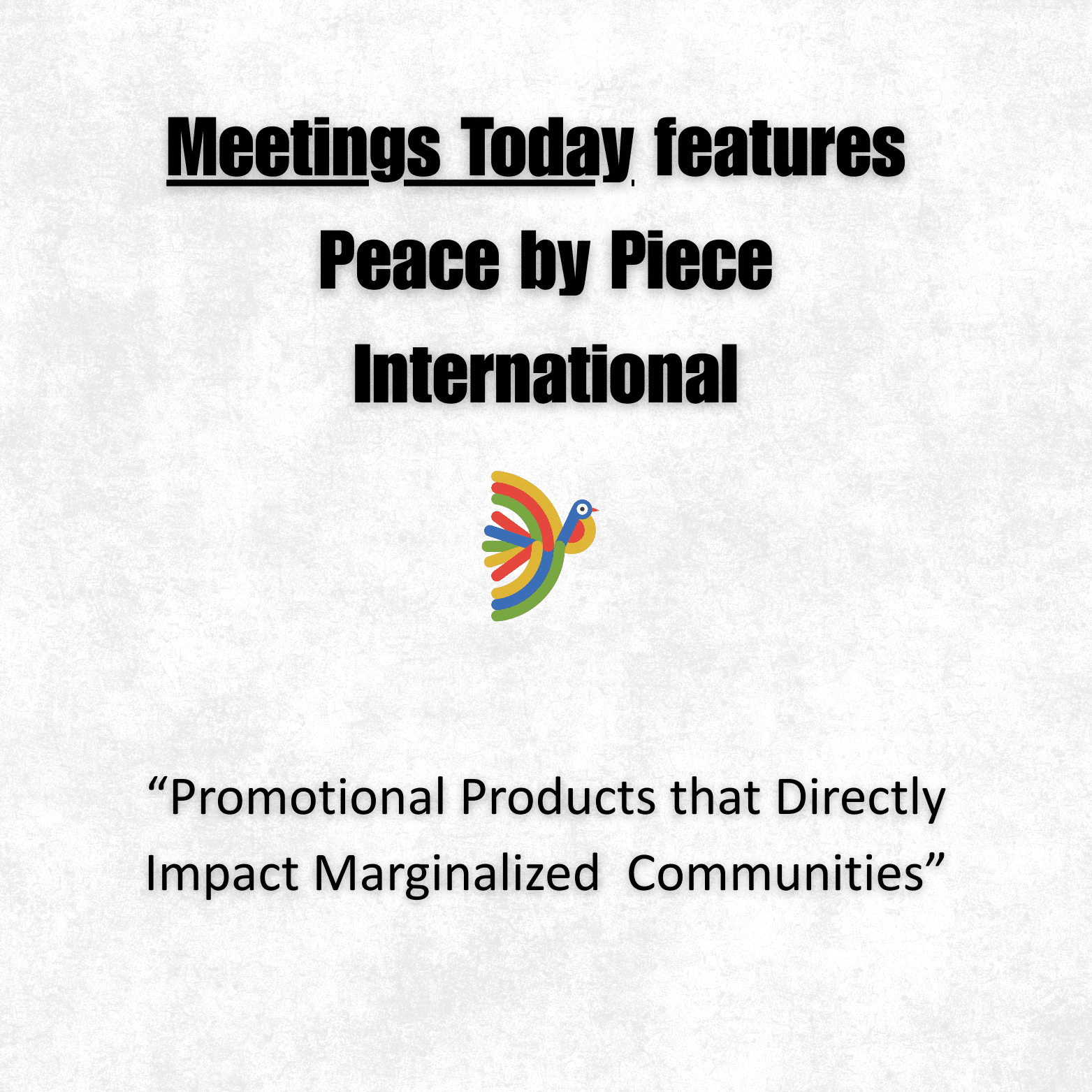 "Meetings Today" features Peace by Peace International promotional ...